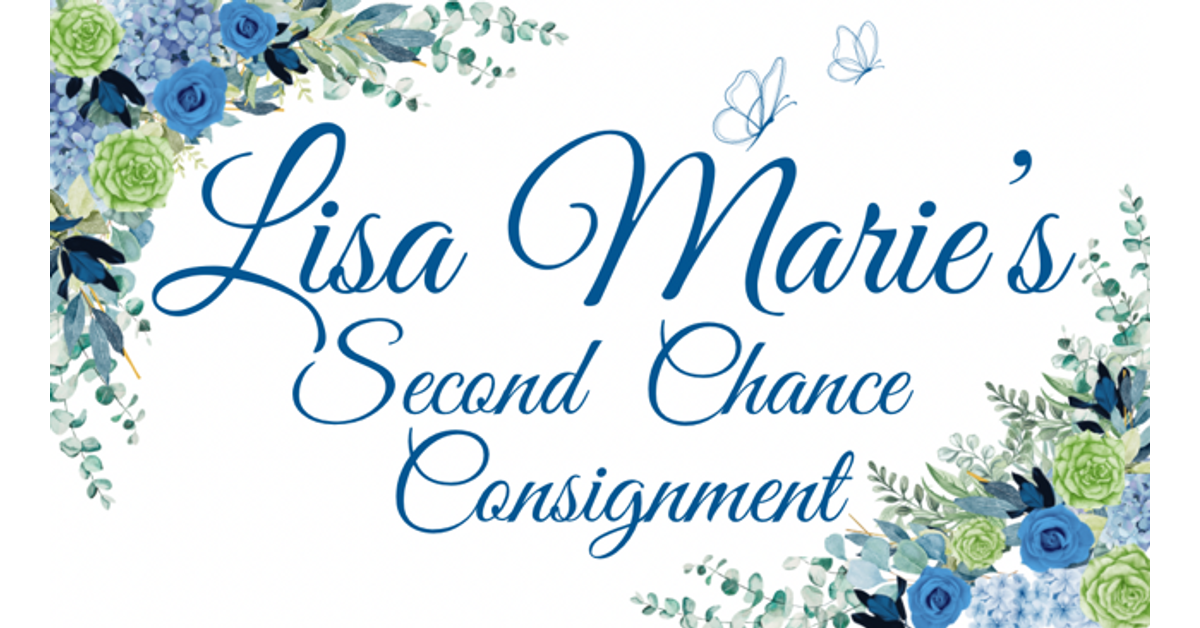 Lisa Marie's Second Chance Consignment – Lisa Marie's Second Chance ...